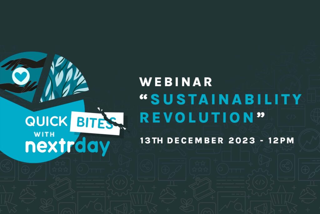 Webinar - Quick Bites with Nextrday: Sustainability Revolution - Focus ...